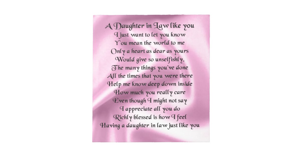 Daughter in Law Poem - Pink Silk Notepad | Zazzle