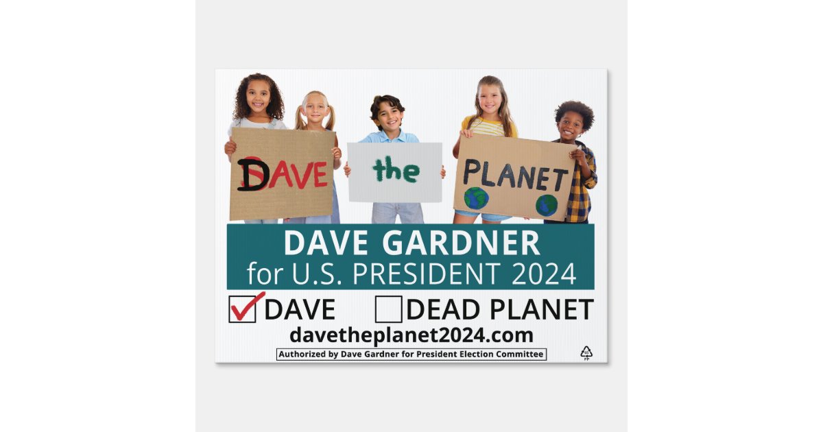 Dave the Planet Yard Sign | Zazzle