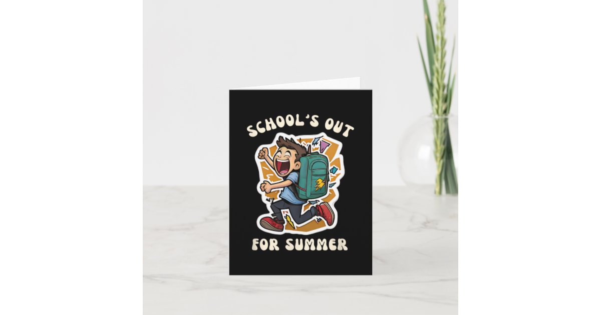 Day Of School - Funny School's Out For Summer Teac Card | Zazzle