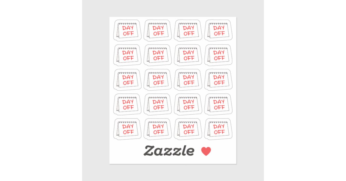 Day Off No Work Relax Day Calendar Bujo Planner Sticker | Zazzle