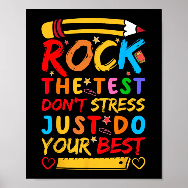 Day Rock The Test Funny Teacher Student Testing Ex Poster | Zazzle