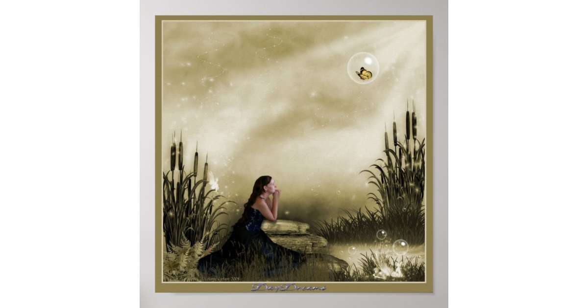 DayDreams Poster | Zazzle