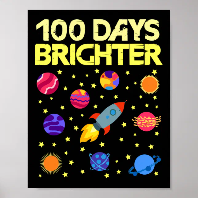 Days Brighter 100th Day Of School Stars Rocket Poster | Zazzle