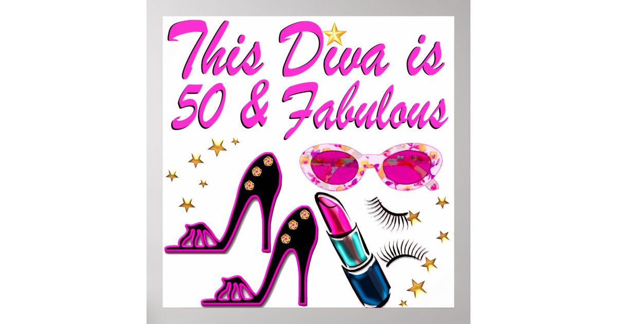 DAZZLING 50TH DIVA POSTER | Zazzle