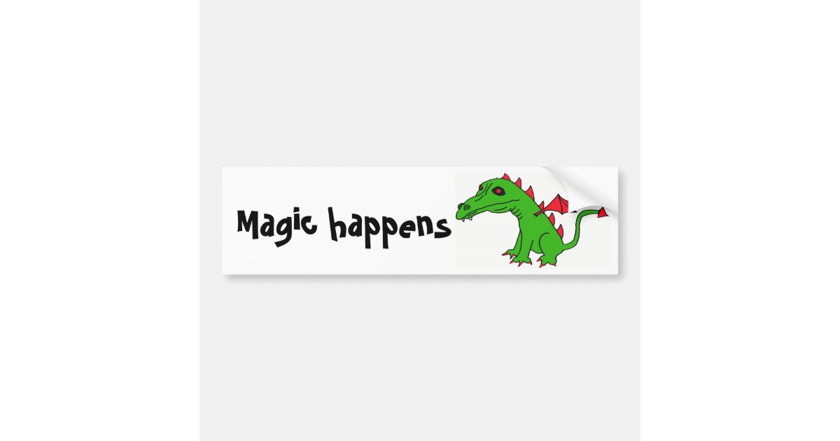 DB- Magic happens bumper sticker | Zazzle
