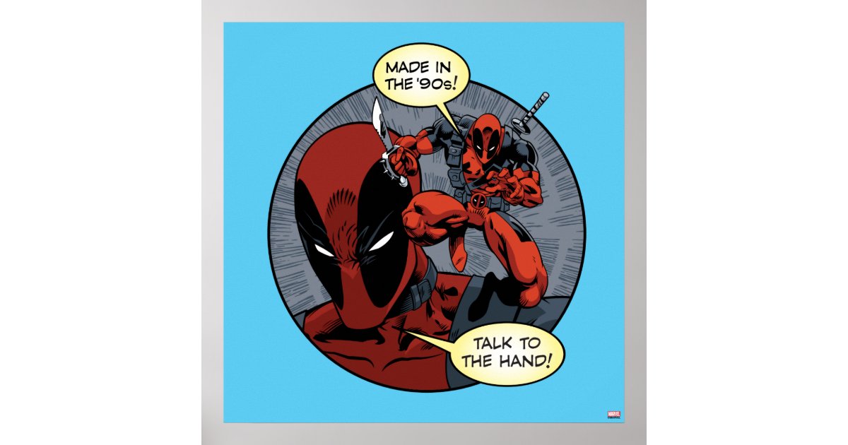 Deadpool | Talk To The Hand Poster | Zazzle