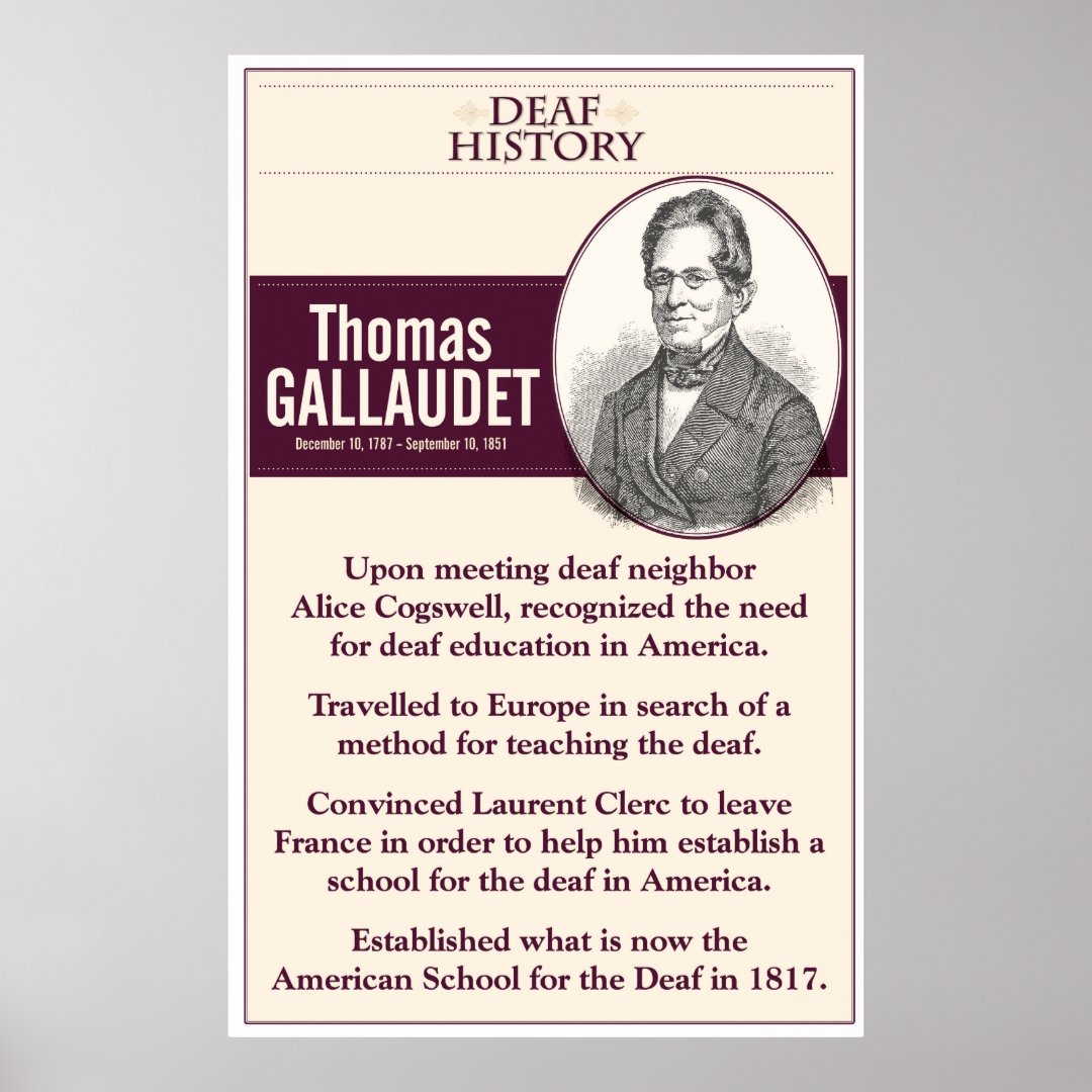 Deaf History. Thomas Gallaudet. Poster | Zazzle