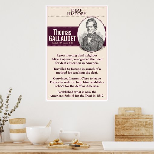 Deaf History. Thomas Gallaudet. Poster | Zazzle