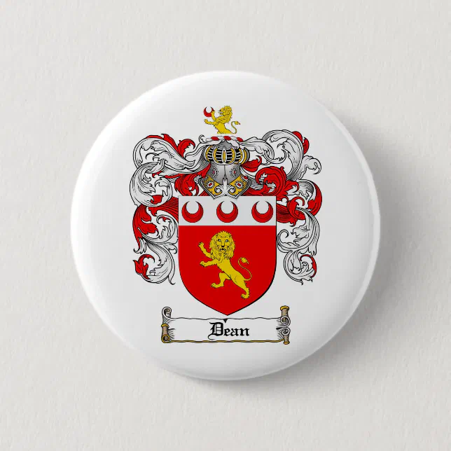 DEAN FAMILY CREST - DEAN COAT OF ARMS PINBACK BUTTON | Zazzle