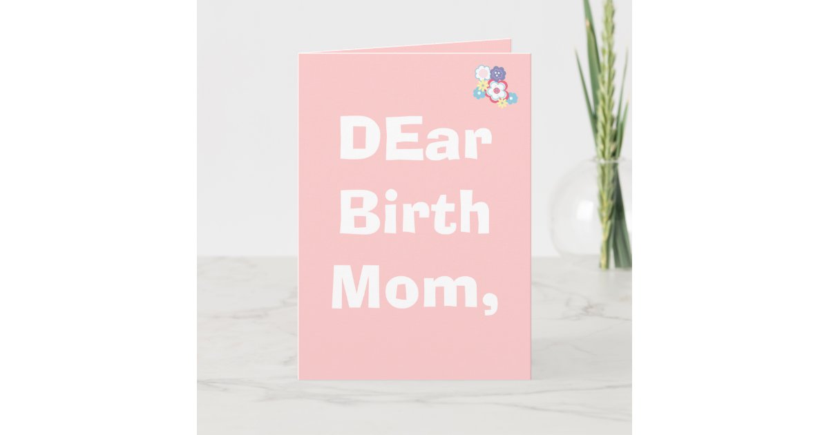 DEar Birth Mom, Customized Card | Zazzle.com