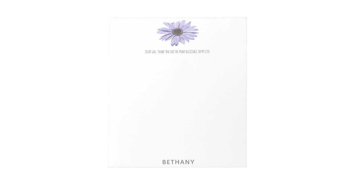 Dear God thank you for blessings Daisy Notepad | Zazzle