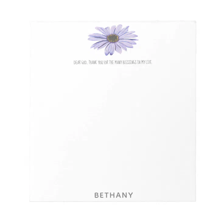 Dear God thank you for blessings Daisy Notepad | Zazzle