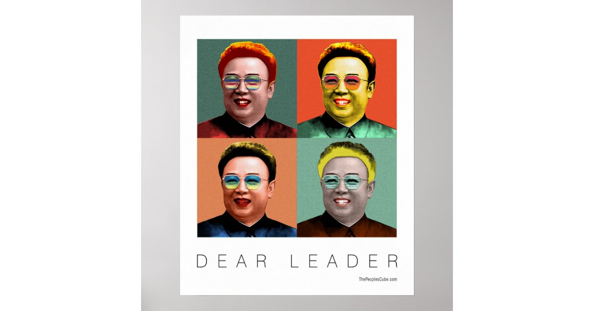 Dear Leader Kim Jong Il Poster | Zazzle