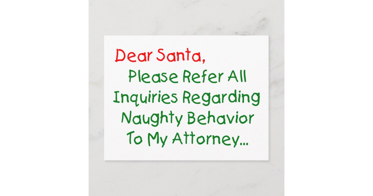 Dear Santa Attorney - Funny Christmas Letter Holiday Postcard | Zazzle
