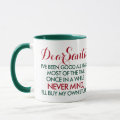 Dear Santa, I've Been Good All Year Typography Mug | Zazzle