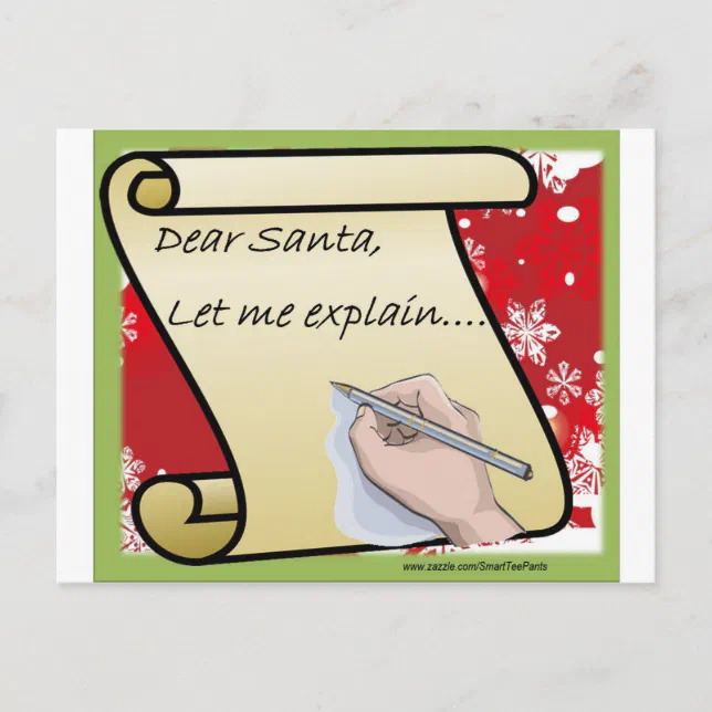 Dear Santa Let Me Explain Holiday Postcard | Zazzle