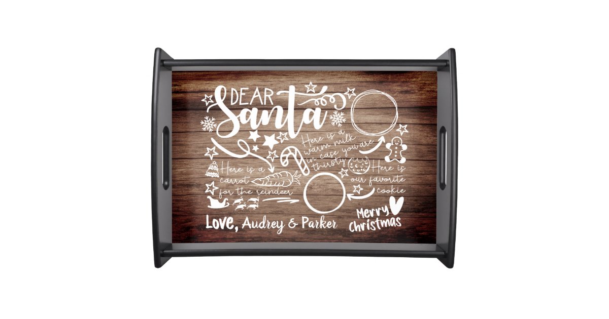 Dear Santa Tray | Zazzle