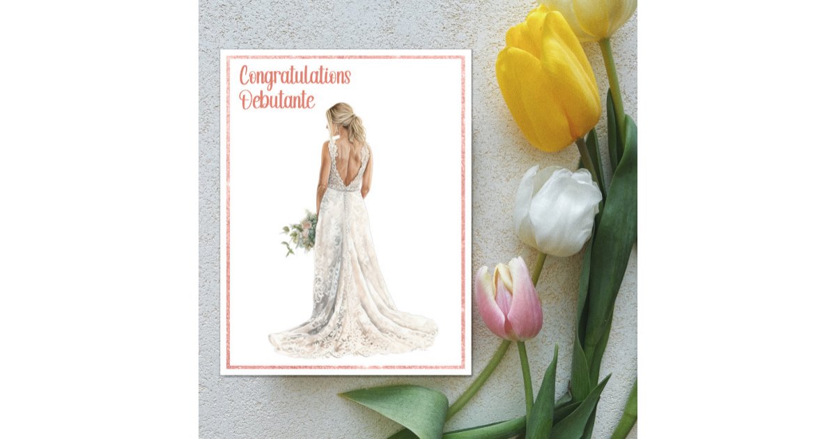 Debutante Congratulation Card | Zazzle