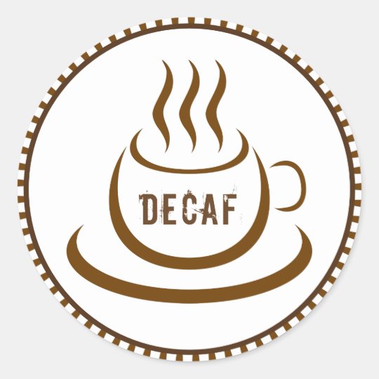 Decaf Coffee Classic Round Sticker | Zazzle.com