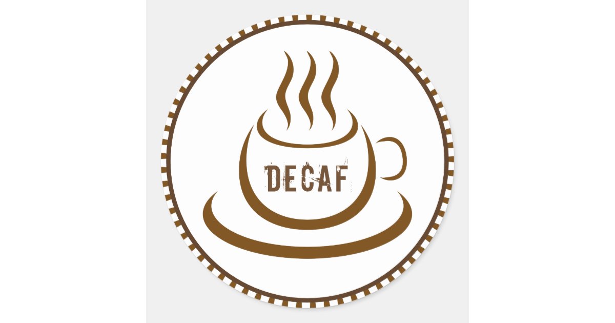 Decaf Coffee Classic Round Sticker | Zazzle