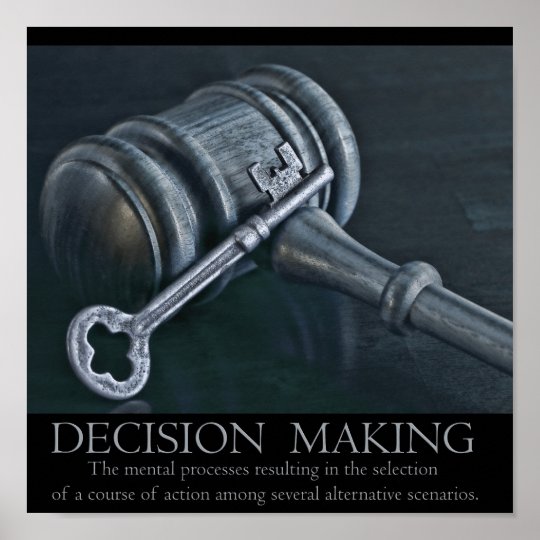 Decision Making Poster | Zazzle.com