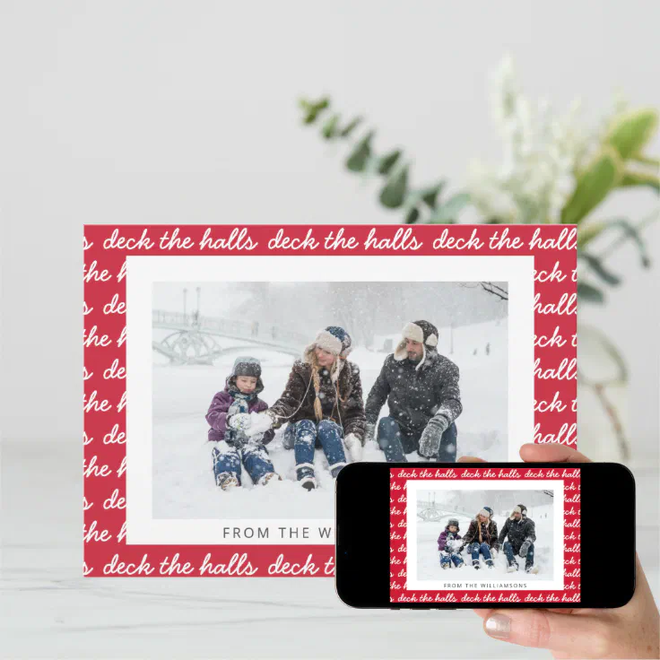 Deck The Halls Christmas Script Pattern Red Photo Holiday Card | Zazzle
