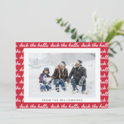 Deck The Halls Christmas Script Pattern Red Photo Holiday Card | Zazzle