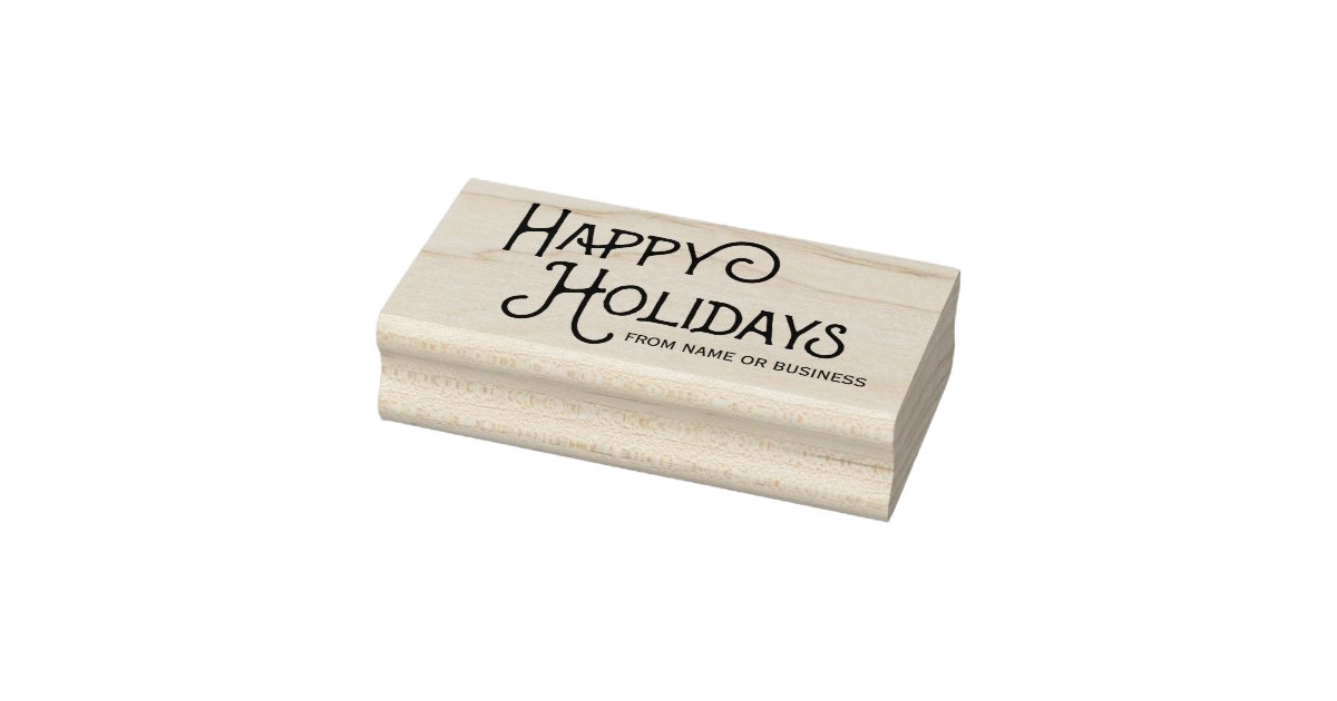 Decorative Custom Happy Holidays Rubber Art Stamp | Zazzle