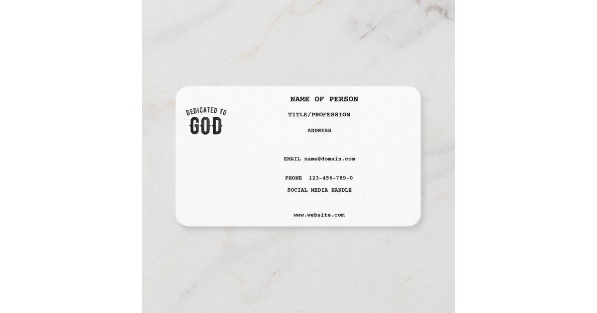 DEDICATED TO GOD COOL CUSTOMIZABLE BLACK TEXT BUSINESS CARD | Zazzle