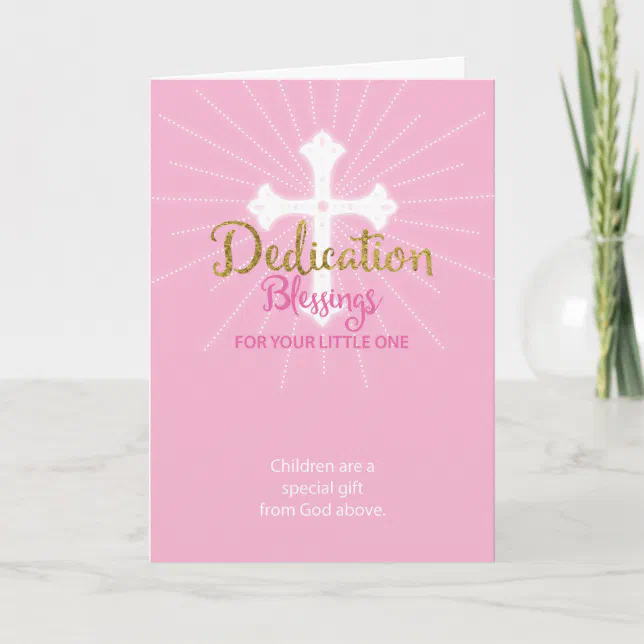 Dedication Blessing Baby Girl Pink and Gold Card | Zazzle