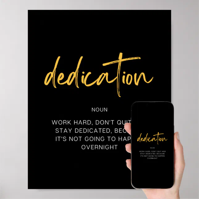 Dedication Inspiring Quote Poster | Zazzle