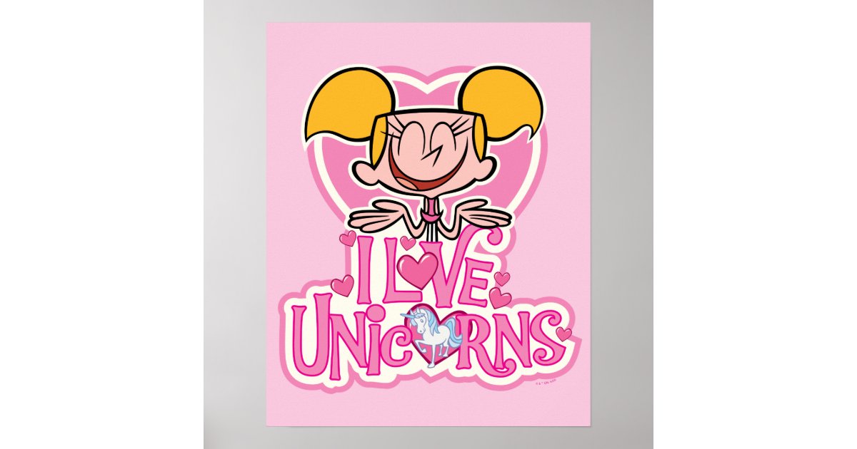 Dee Dee - I Love Unicorns Poster | Zazzle