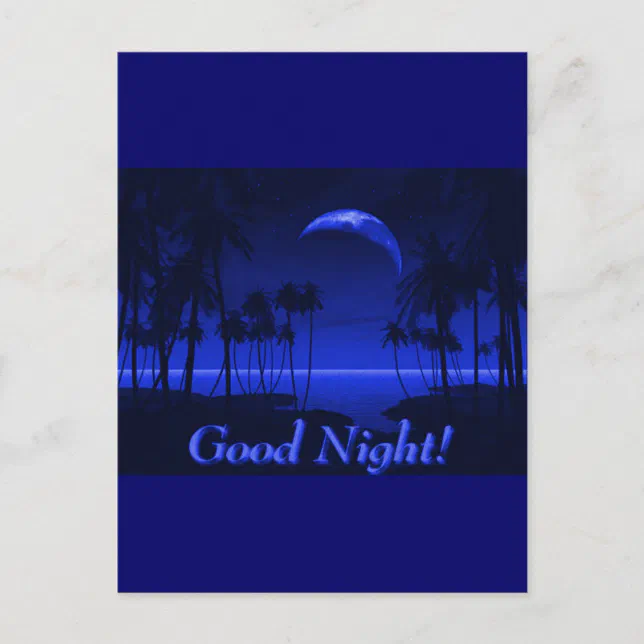 DEEP TROPICAL BLUE GOODNIGHT PALM TREES OCEAN MOON POSTCARD | Zazzle
