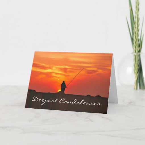 Deepest Condolences Card for Man who Loved to Fish | Zazzle