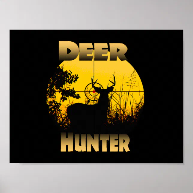 Deer Hunter Poster | Zazzle
