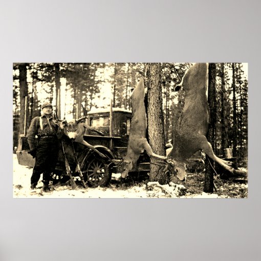 DEER HUNTING HUNTER VINTAGE PHOTOGRAPH COLORSPLASH POSTER | Zazzle
