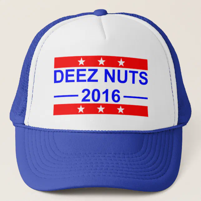 Deez Nuts for President Trucker Hat | Zazzle