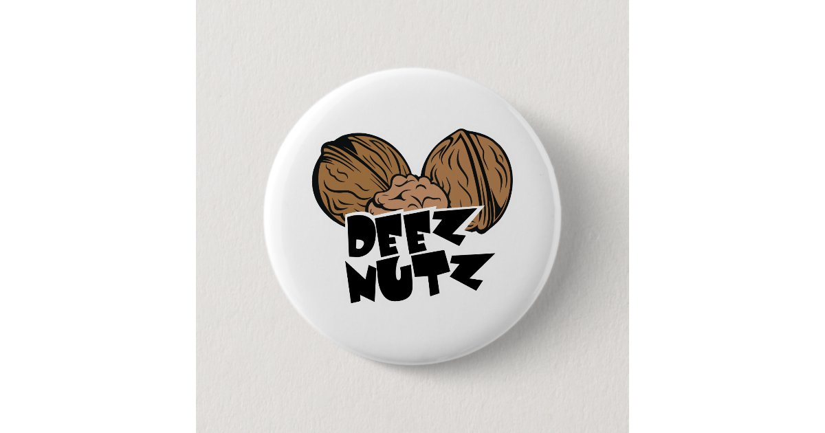 Deez Nutz Funny Illustration Button | Zazzle