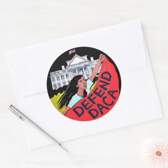 Defend DACA Stickers | Zazzle