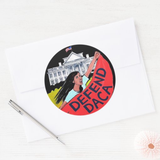 Defend DACA Stickers | Zazzle