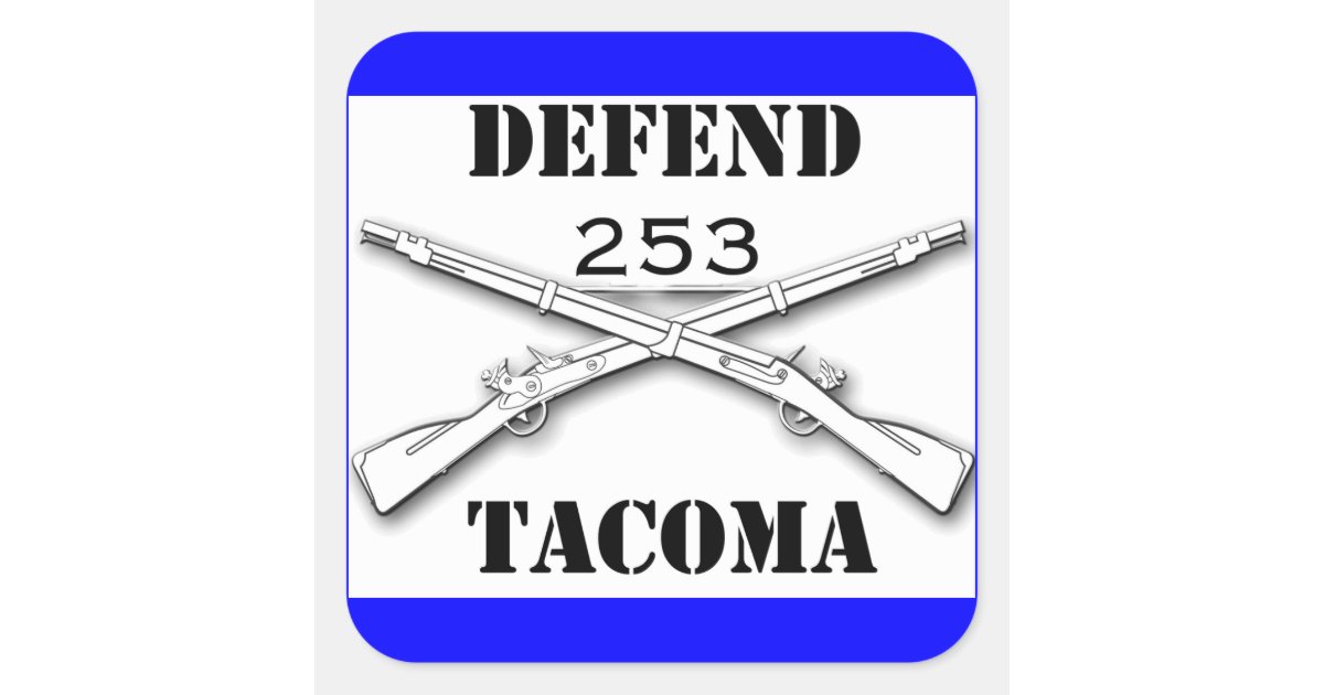 Defend Tacoma Square Sticker | Zazzle
