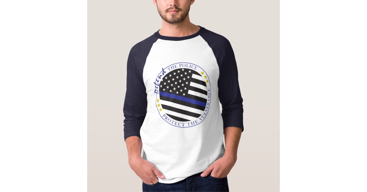 Defend the Police, Blue Line American Flag T-Shirt | Zazzle