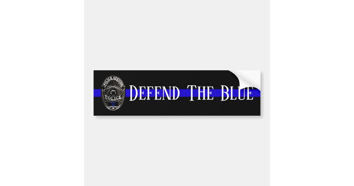 DEFEND THE POLICE BUMPER STICKER | Zazzle