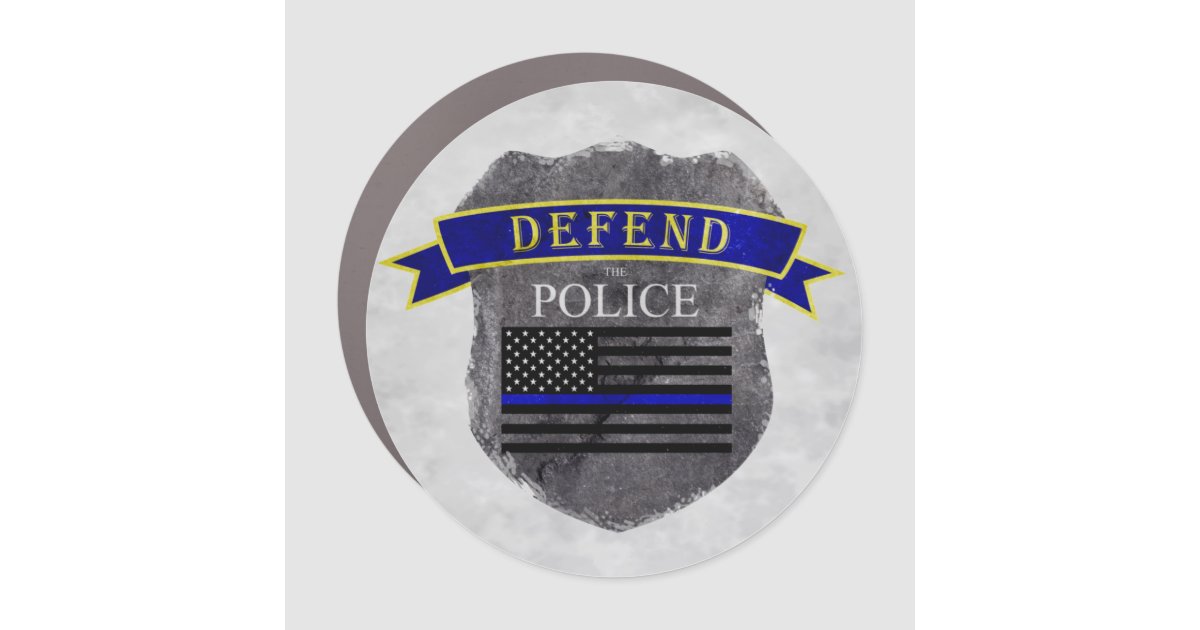 Defend the Police Car Magnet | Zazzle