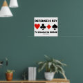 Defense Is Key To Winning In Bridge (Card Suits) Poster | Zazzle