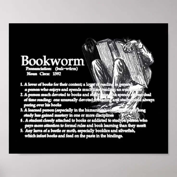 Definition of a Bookworm Poster | Zazzle