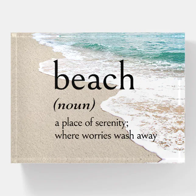 Definition of BEACH On Seashore Paperweight | Zazzle