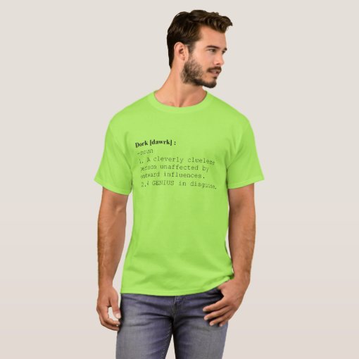 Definition of DORK T-Shirt | Zazzle