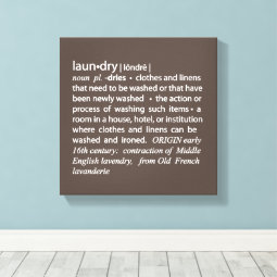 Definition of Laundry Sign in Mocha Brown & White | Zazzle