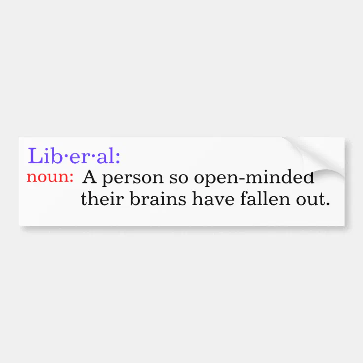 Definition of Liberal Bumper Sticker | Zazzle
